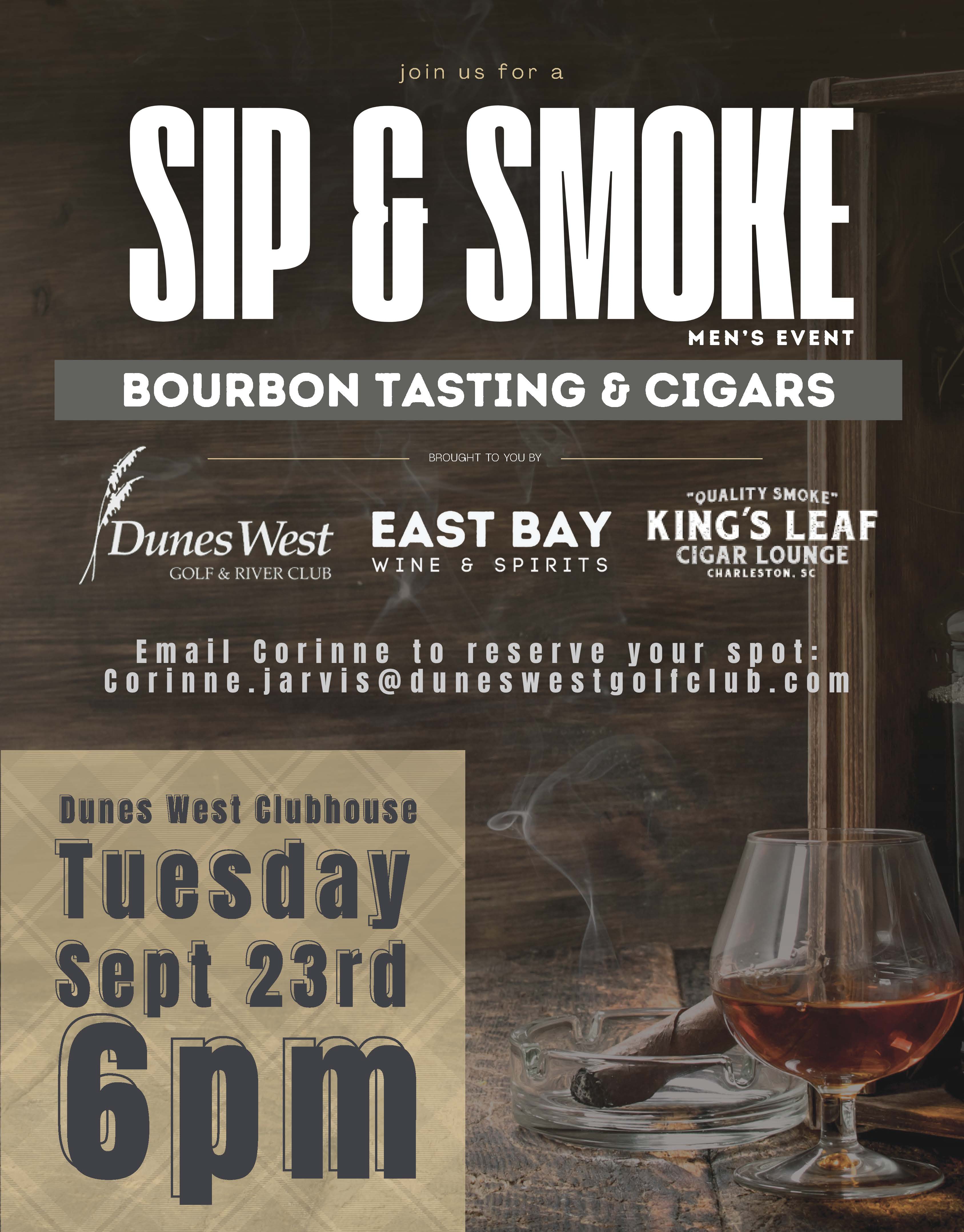 Dunes West Sip and Smoke September 23